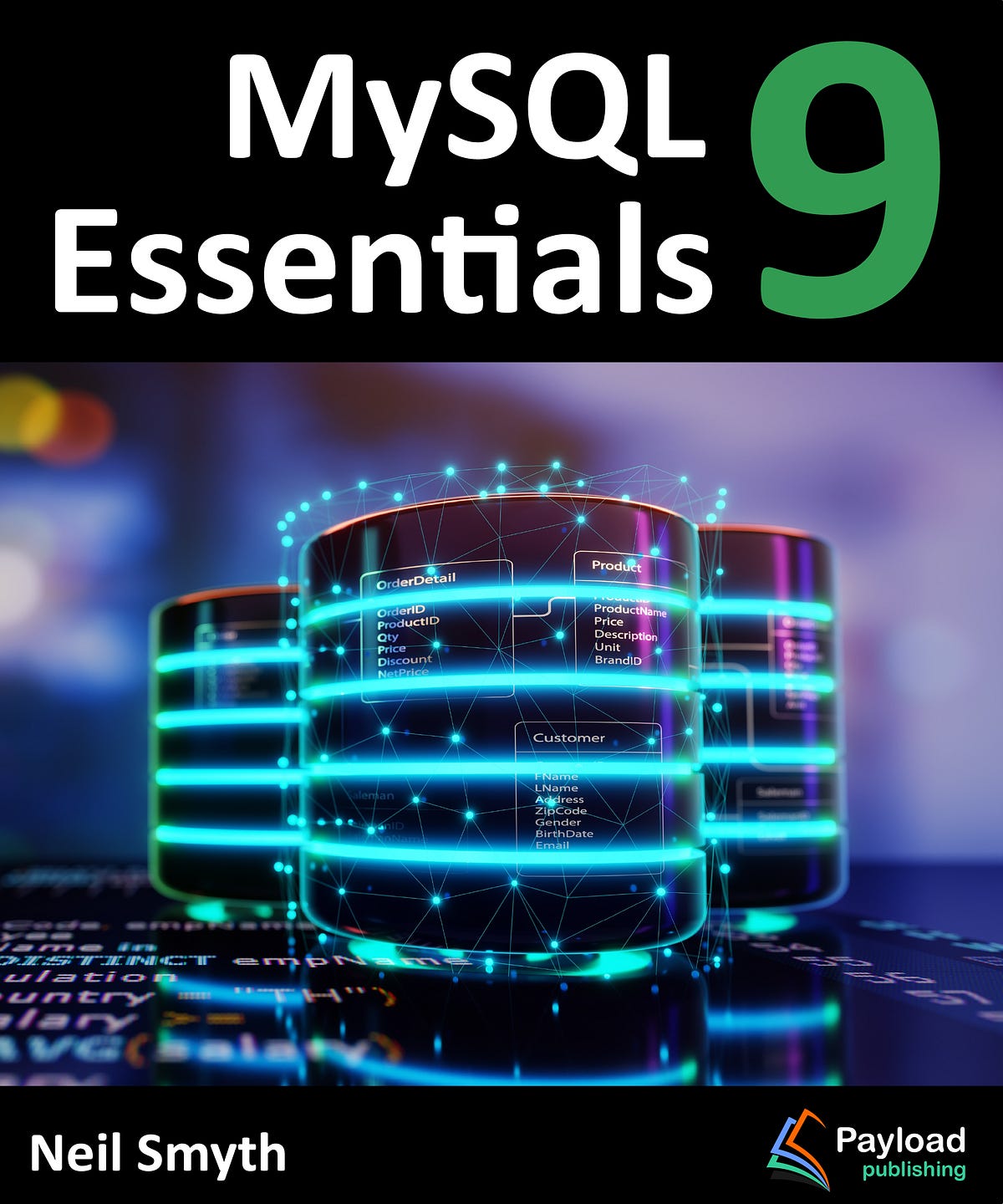 MySQL 9 Essentials. by Neil Smyth | by Margaret Eldridge | The Pragmatic Programmers | Mar, 2025 ...