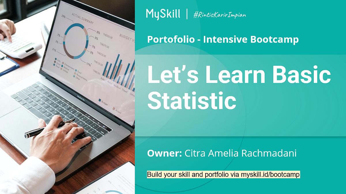 Understanding Basic Statistics for Data Analytics | by Citra Amelia ...