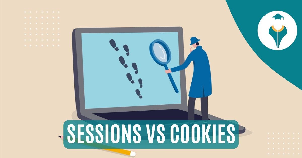 Session Vs. Cookies ~ The fundamentals. | by Jake Broffman | Medium