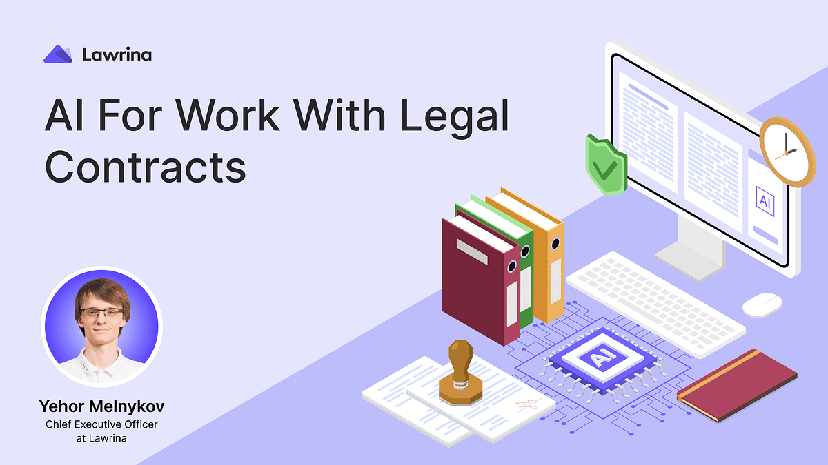 The Impact of AI on Work With Legal Contracts | by Inna Lohvin | Medium
