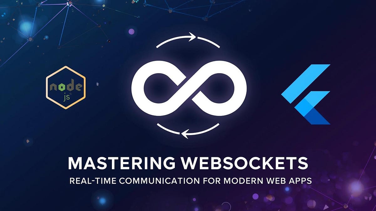 Master WebSockets in 2025: Real-Time Communication with Node.js & Flutter | Stackademic