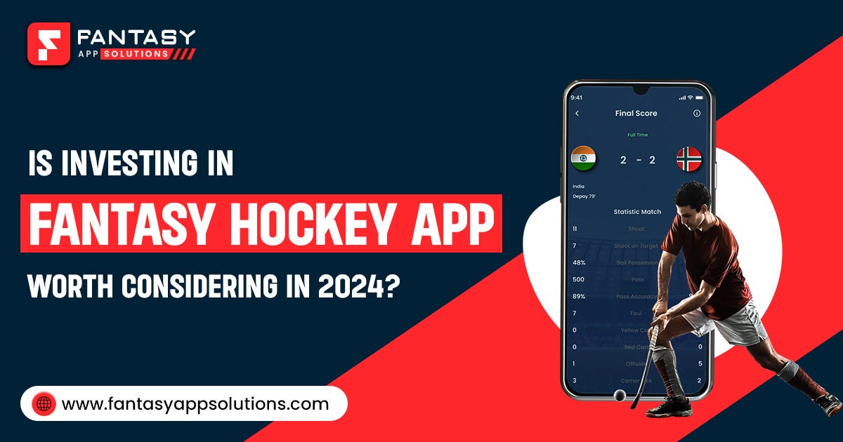 Is Investing in Fantasy Hockey App Worth Considering in 2024? | Medium