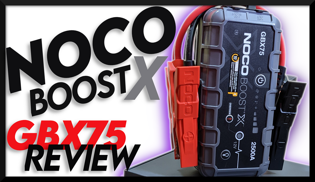 NOCO GBX75 Review: The Best Battery Booster for Your Money? | by Don ...
