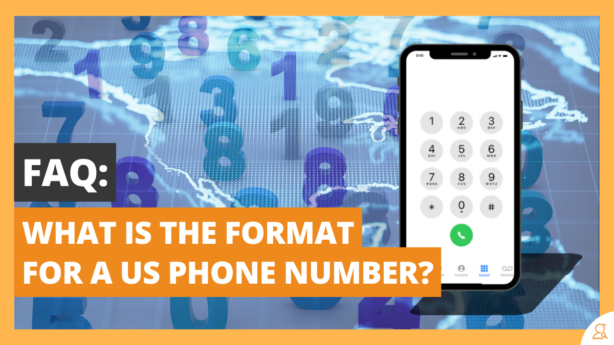 FAQ: What Is the Format for a US Phone Number? | Medium