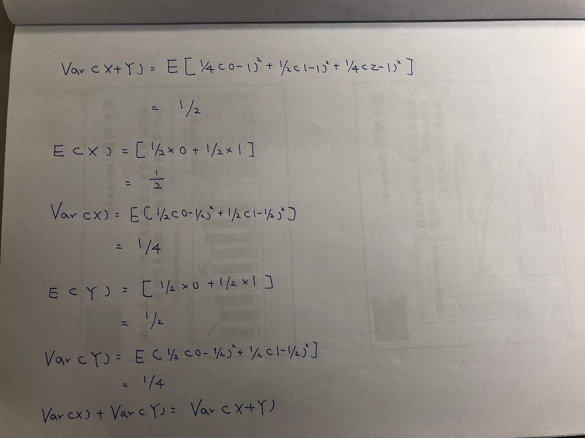 Let’s verify that Var(X+Y)=Var(X)+Var(Y) (two independent random ...
