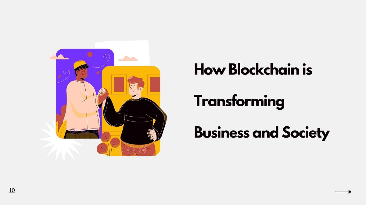 How Blockchain is Transforming Business and Society | by DevelopersBiz ...