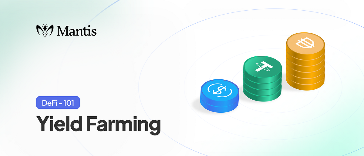 DeFi 101: Yield Farming. One of the key catalysts for the… | by ...