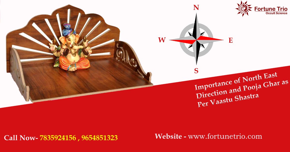 Importance of North East direction and Pooja Ghar as Per Vaastu Shastra ...