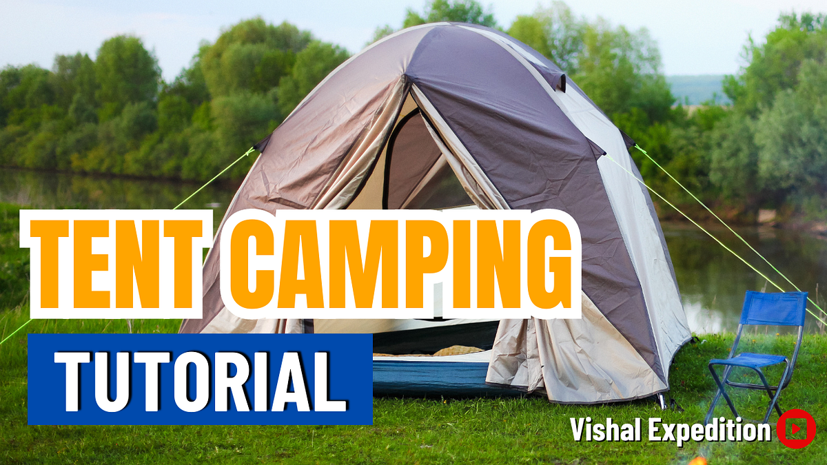 Setting Up Your Tent Made Easy: A Step-by-Step Tutorial | by Disha Jain ...