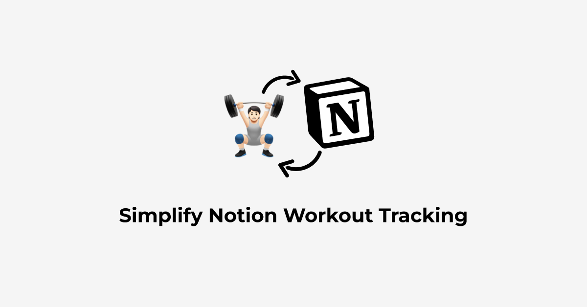 Notion Workout Tracker Template. Are you looking for a way to… | by ...