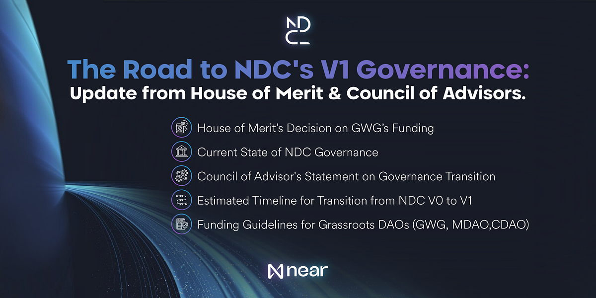 The Road to NDC’s V1 Governance: Update from House of Merit & Council ...