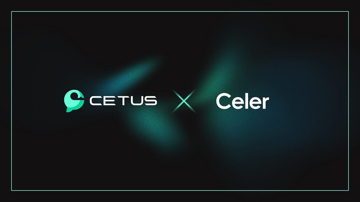 Partnership Announcement: Cetus x Celer | by CetusProtocol | Medium