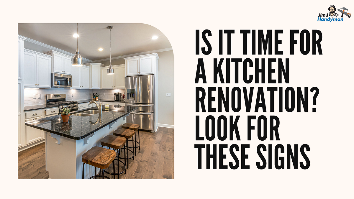 Is It Time For a Kitchen Renovation? Look For These Signs | by Digital ...