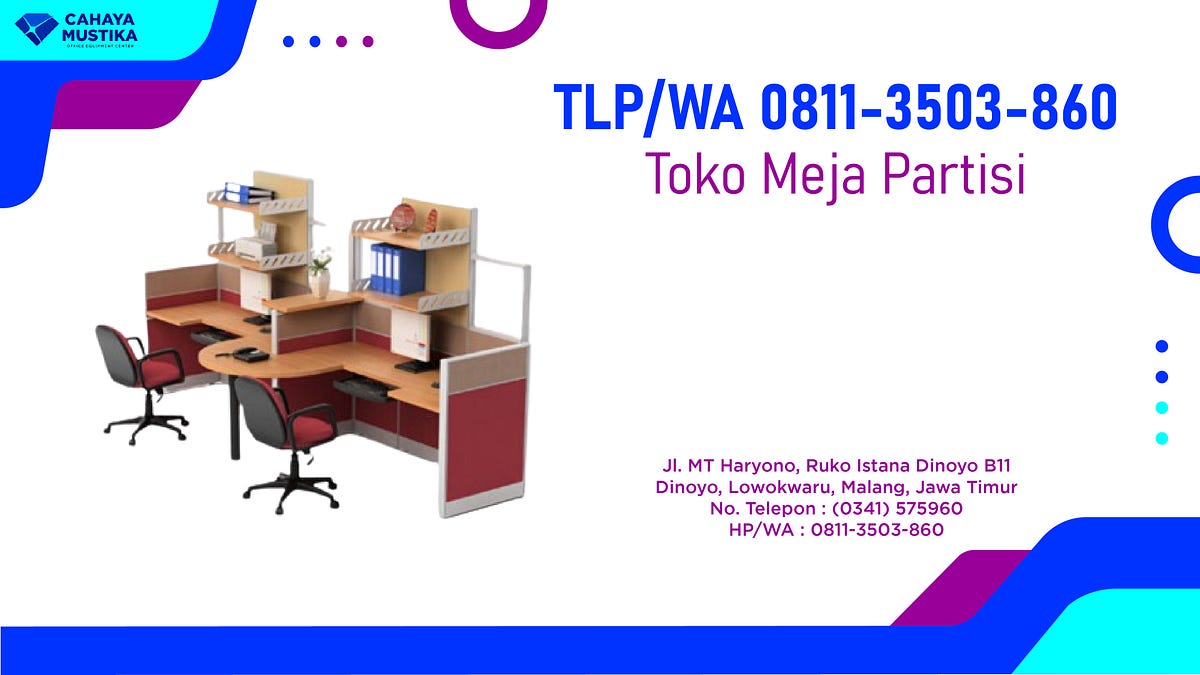 TELP/WA 081–1350–3860, Toko Partisi Ruangan Kantor Modern di Malang ...