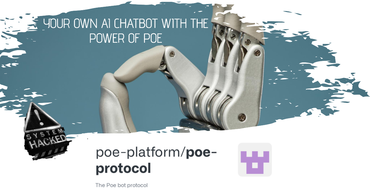 Tuto: Your own AI chatbot with POE in 6 steps (including hack mode ...