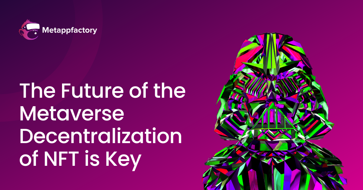 Unlocking the Future: How NFTs are Paving the Way for a Decentralised ...