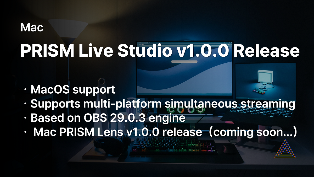 [Mac] PRISM Live Studio v1.0.0 Release | by PRISM Live Studio. Official ...