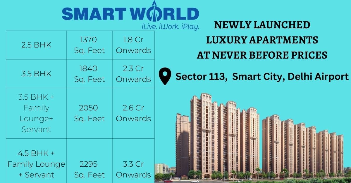 Smartworld 113 — Smart World 113 — Smart World High Rise Apartments Sector 113 Gurugram | by ...