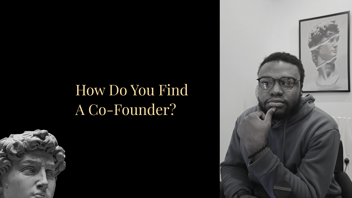 How Do You Find A Co-Founder?. At a recent meetup, I met a few… | by ...
