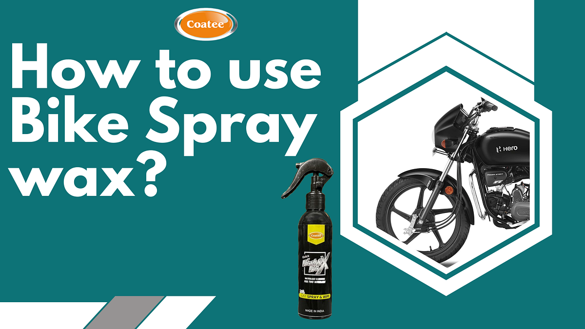 How to use Bike wax? - Coatee_Spray - Medium