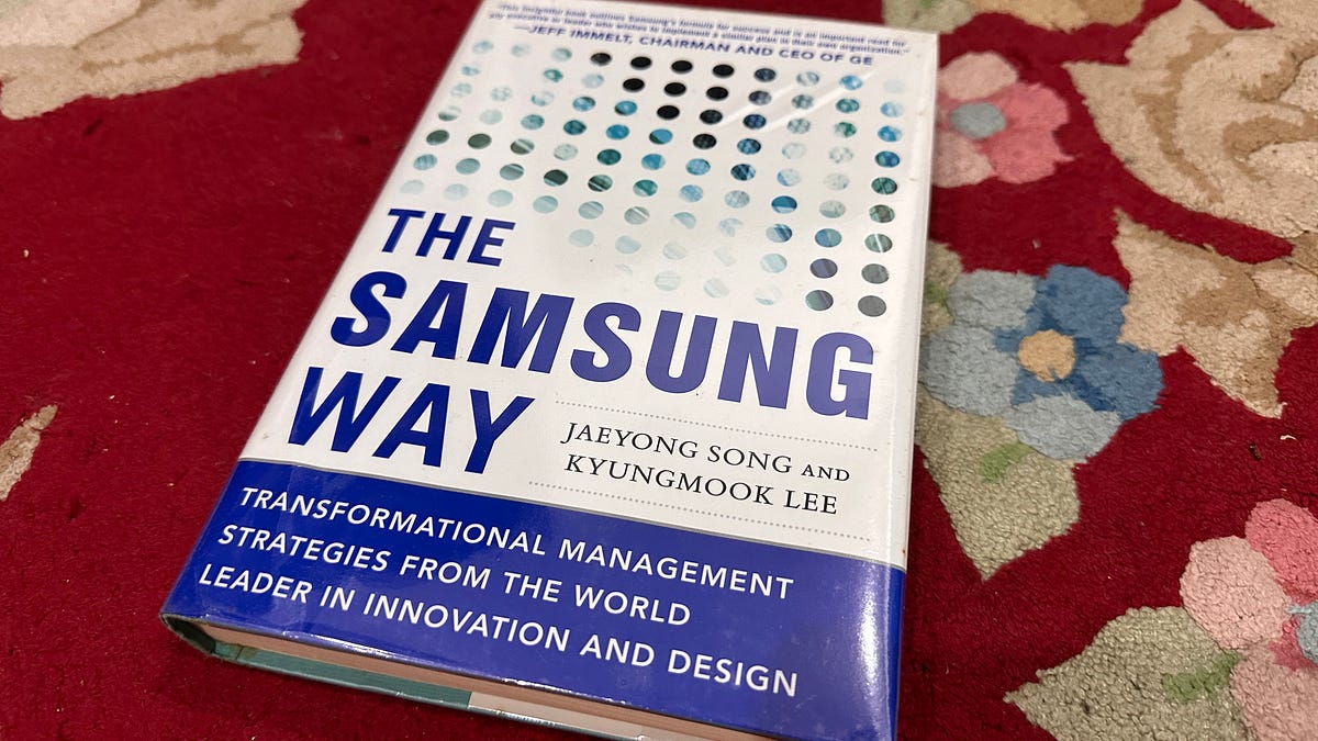The Samsung Way — A Book Review. Unlocking Corporate Success | by ...