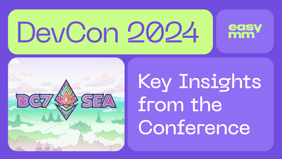 DevCon 2024: Key Insights from the Conference | by EasyMM | Nov, 2024 | Medium