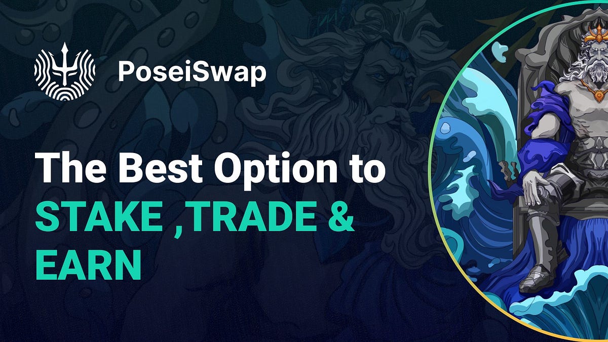 PoseiSwap: The Future of Decentralized Exchanges | by Samson Nath | Coinmonks | Medium