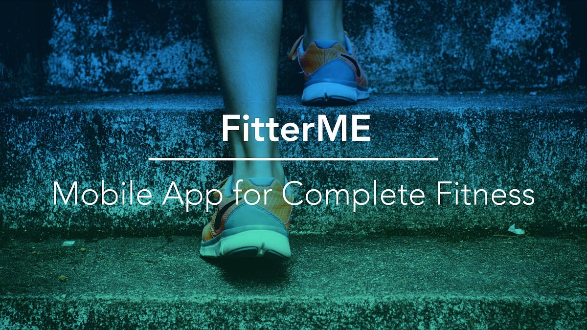 A mobile app for complete fitness — UX case study | by Nisha Tibrewala ...