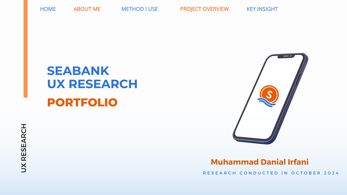 Refining User Experience on SeaBank Mobile App | by Muhammad Danial ...