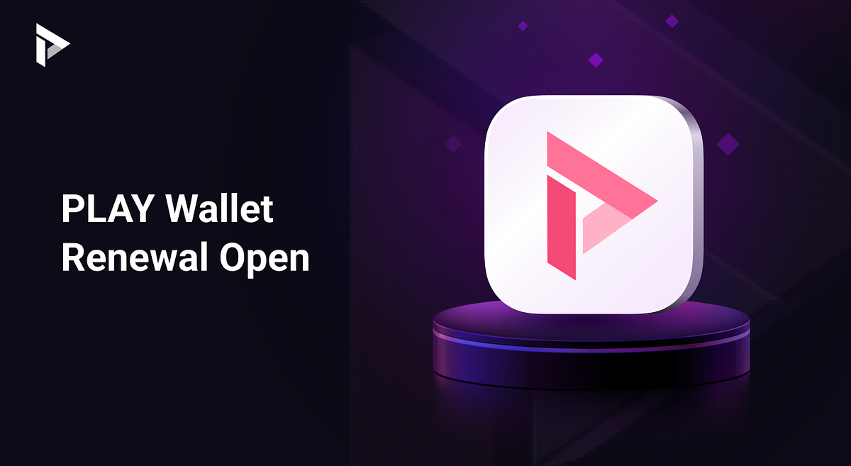 PLAY Wallet renewal open. Following the transformative evolution… | by ...