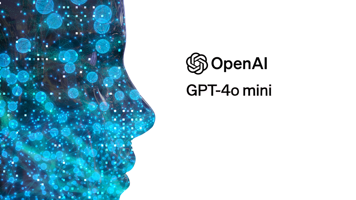 OpenAI GPT-4o Mini: A Smaller, More Affordable Model with Expanded Capabilities | by Anushka ...