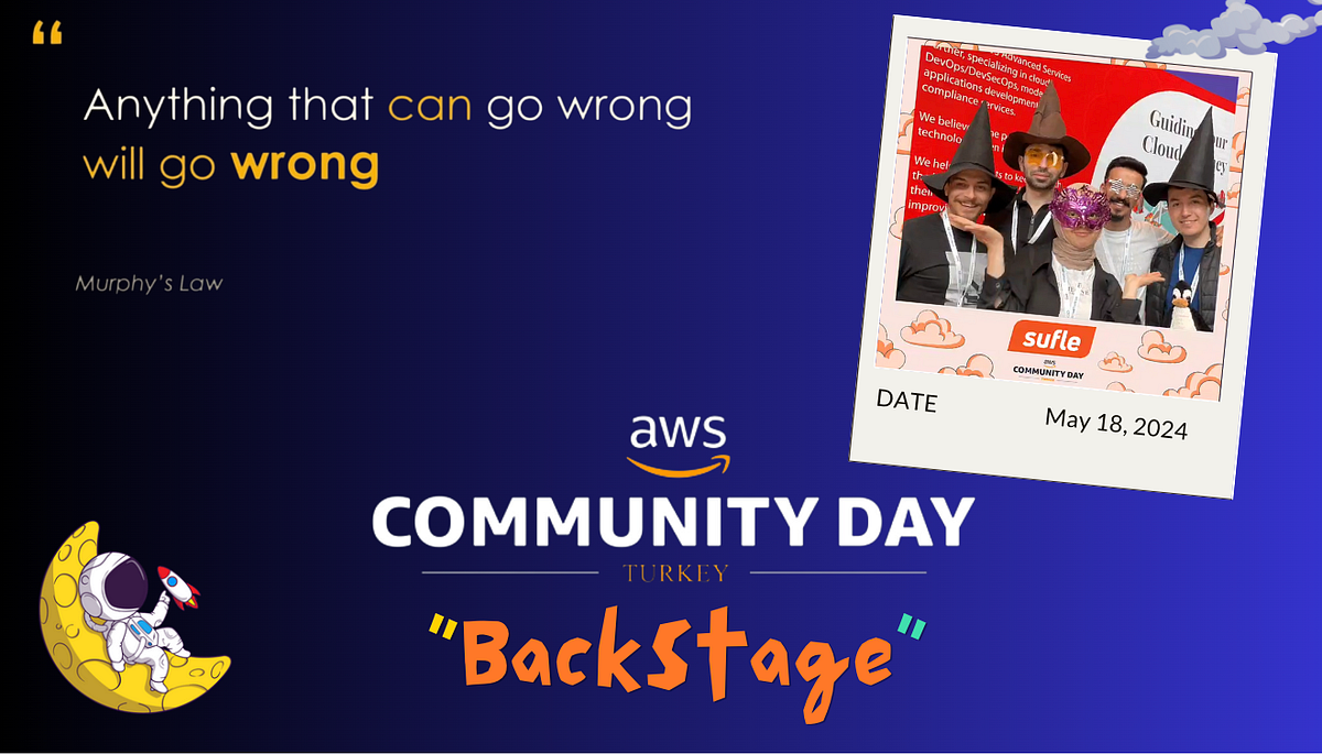 AWS Community Day 2024 -Backstage | by Kübra Kuş | TurkNet Technology ...