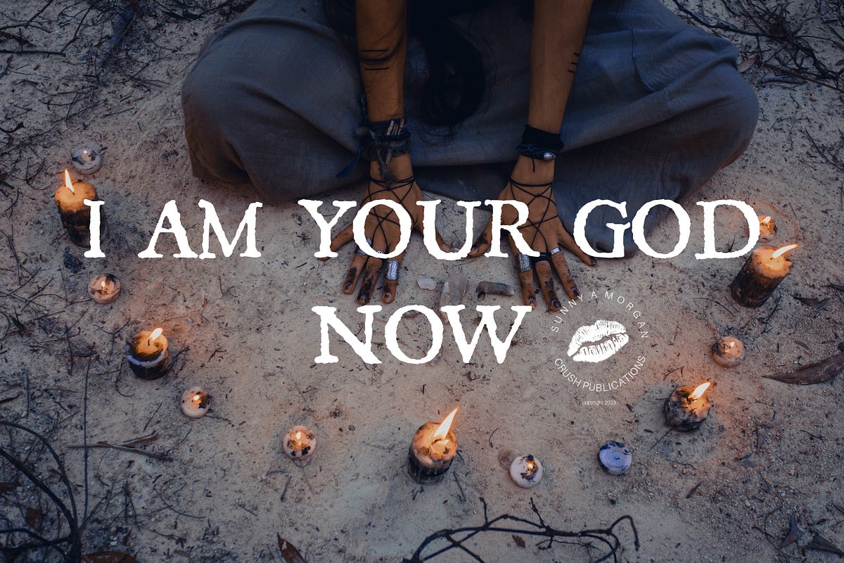 I Am Your God Now: Transubstantiation | by Sunny A Morgan | Crush ...