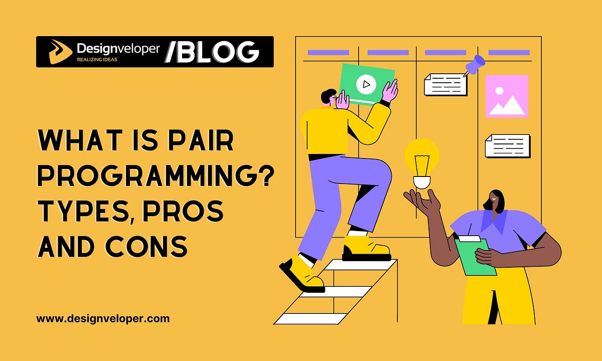 What Is Pair Programming? A Complete Guide to Its Types, Benefits, and ...