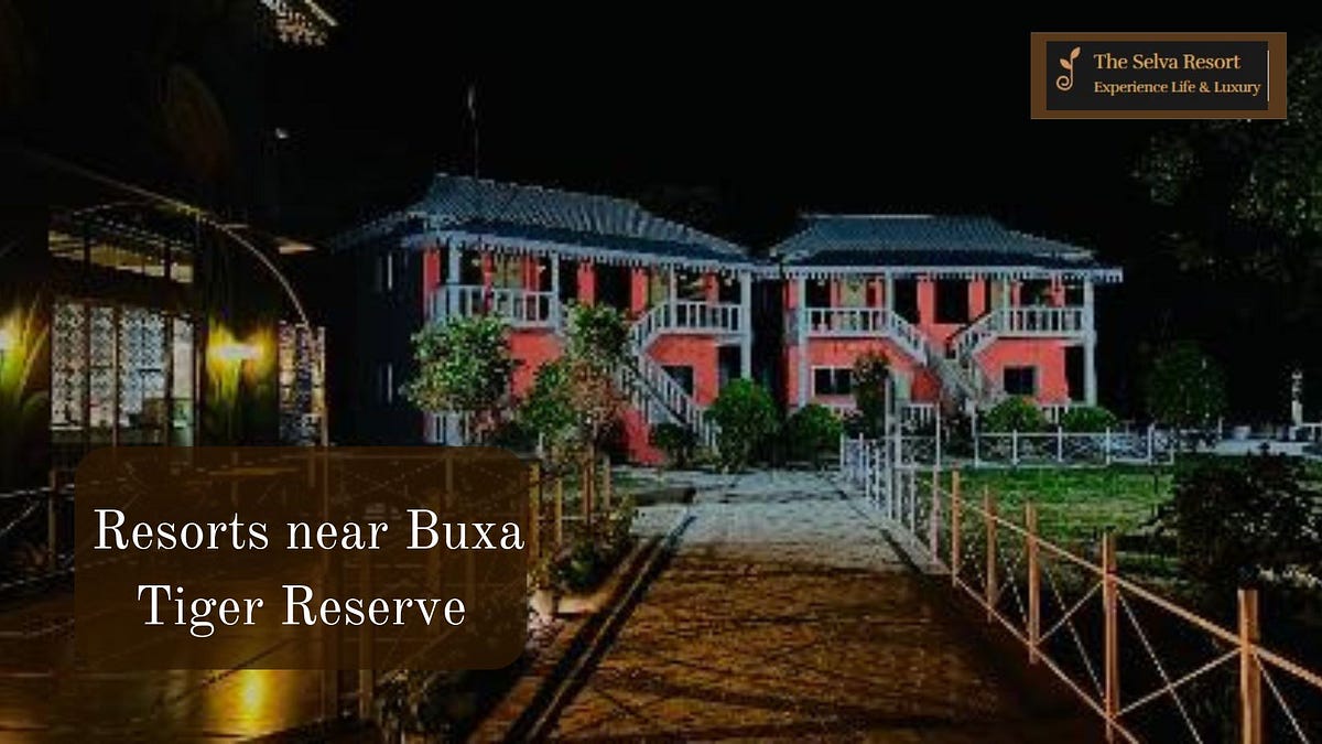 Beyond the Tiger Trail: Resorts near Buxa Tiger Reserve | by selva ...