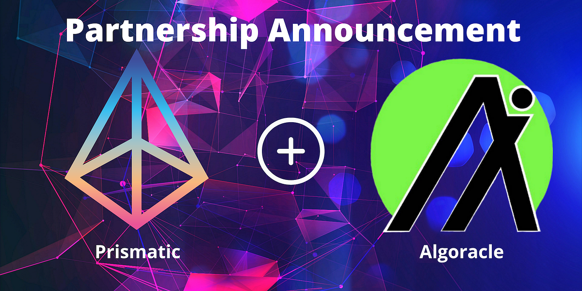 Algoracle Announces Partnership with Prismatic Blockchain start-up ...