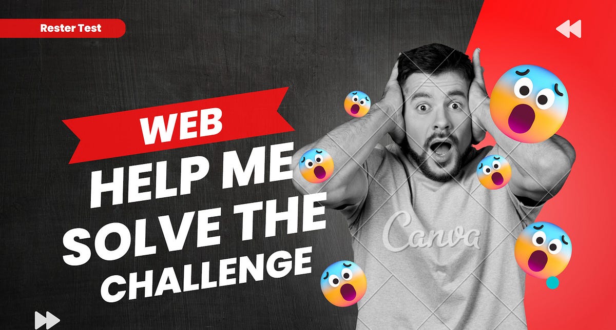 Help me solve this challenge. How good are you at solving… | by Rester ...