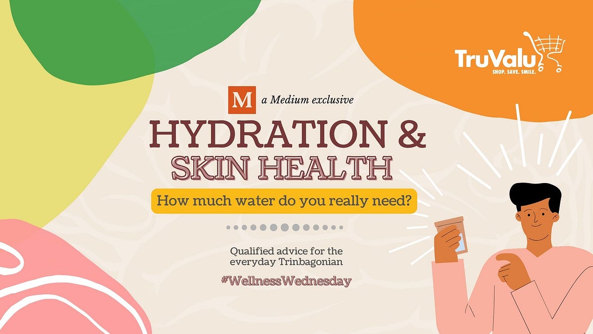 Hydration and Skin Health. 5 Actionable Steps for Glowing Skin in… | by ...