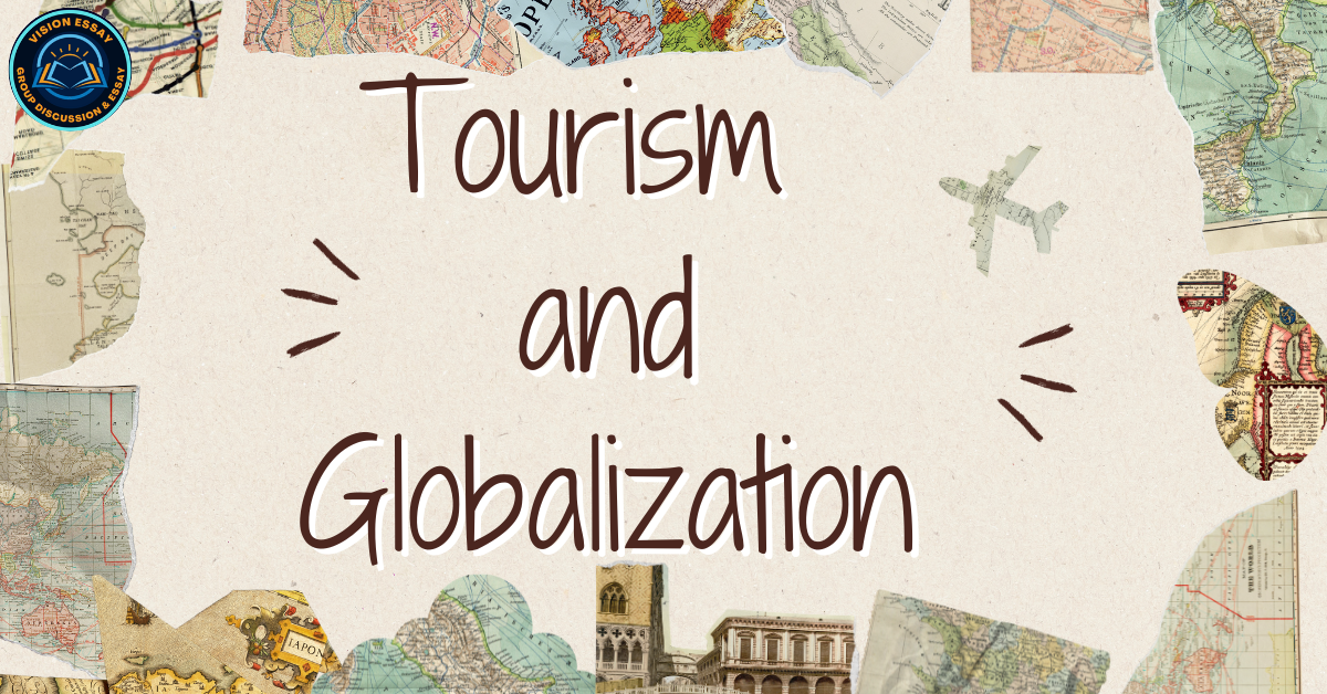 Tourism And Globalization 2023. Introduction | by Deepak Maurya | Medium