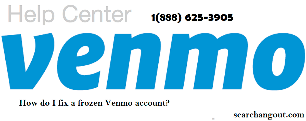 1(888) 324–1948 What is Unfreeze Venmo Account Recovery? | by John | Medium