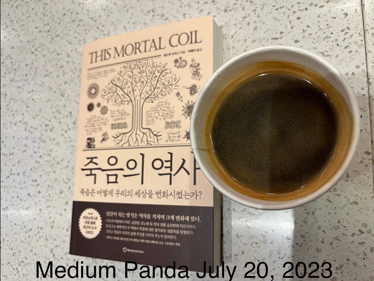 [Summer Reading] 앤드류 도이그, 죽음의 역사 (2023) (10) | by Medium_Panda | Medium