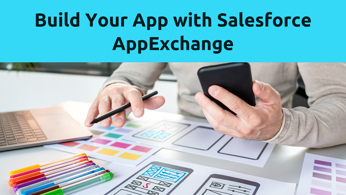 Salesforce Appexchange App Development Services | by InfoDrive Solutions | Medium