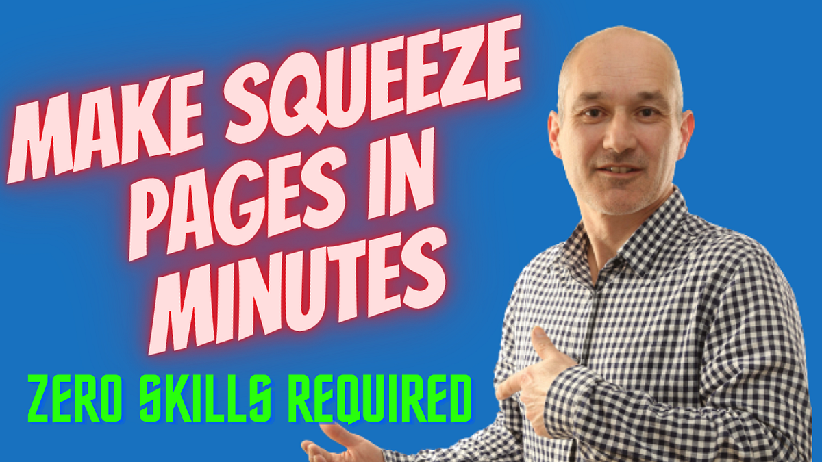 What Is A Squeeze Page And How To Make One In A Few Minutes | by Martin ...