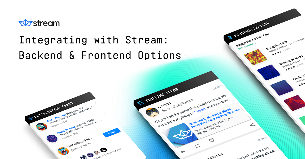 Integrating with Stream: Backend & Frontend Options | by Nick Parsons | Medium
