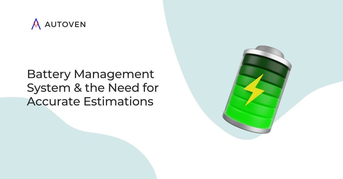 Battery Management System & the Need for Accurate Estimations | by ...