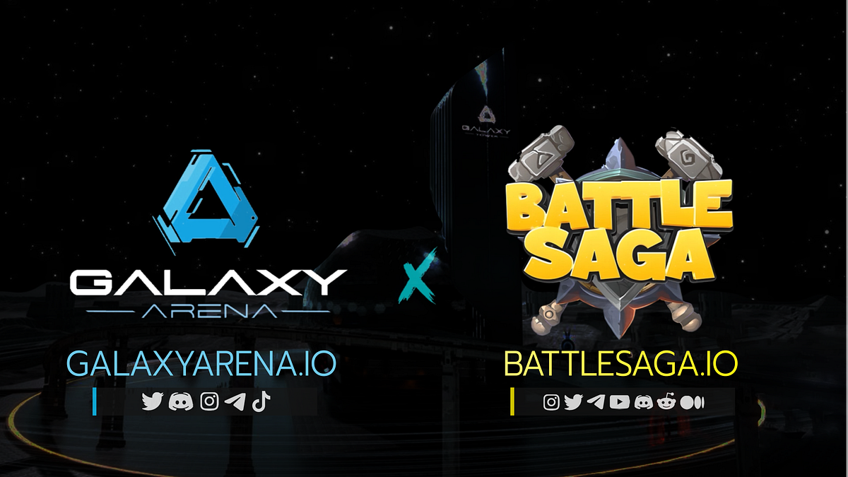 Galaxy Arena x Battle Saga Partnership | by Galaxy Arena | Medium