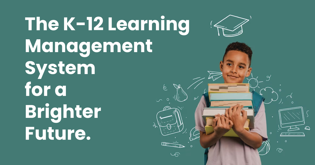 The K-12 Learning Management System for a Brighter Future. | by Ekhool ...