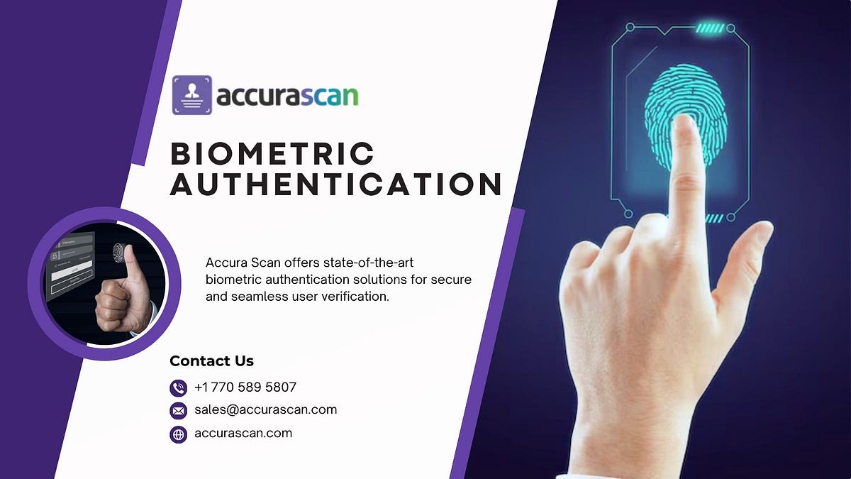 Biometric Authentication Revolutionizing Security In The Digital