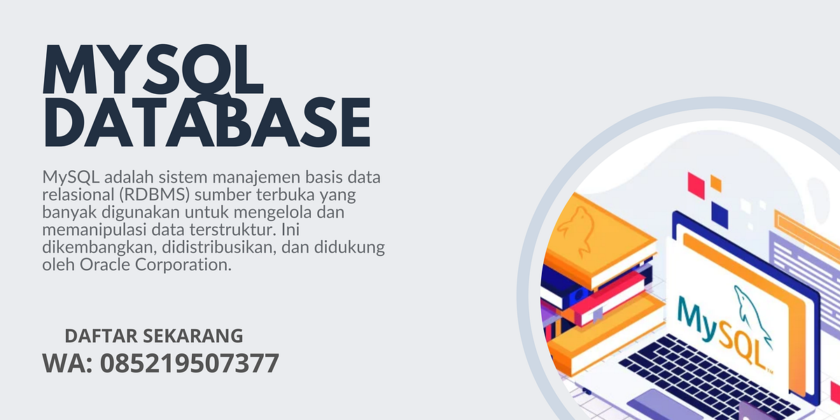 085219507377 (WA) Training MySQL Database Areta Training Center Aceh ...