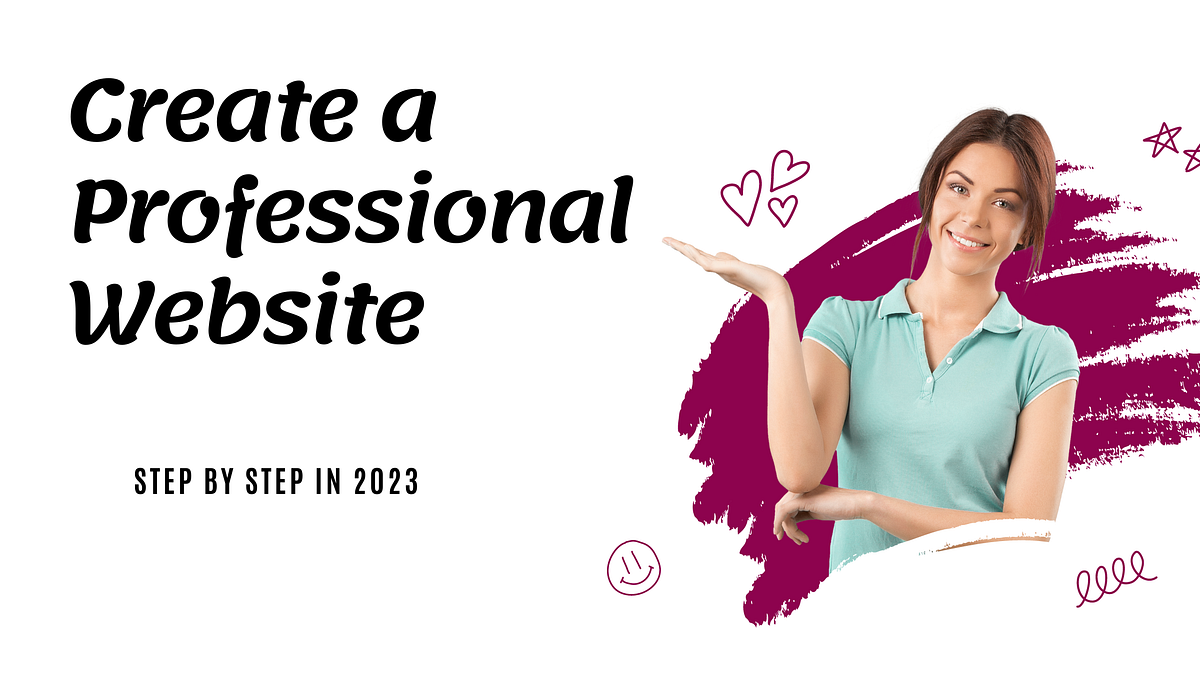 How to Create a Website for Free: A Step-by-Step Guide 2023 | by Mehmood Gull Mazari | May, 2023 ...